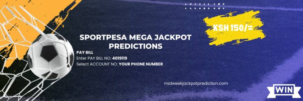 Sportpesa Mega Jackpot Prediction 17 Games This Week